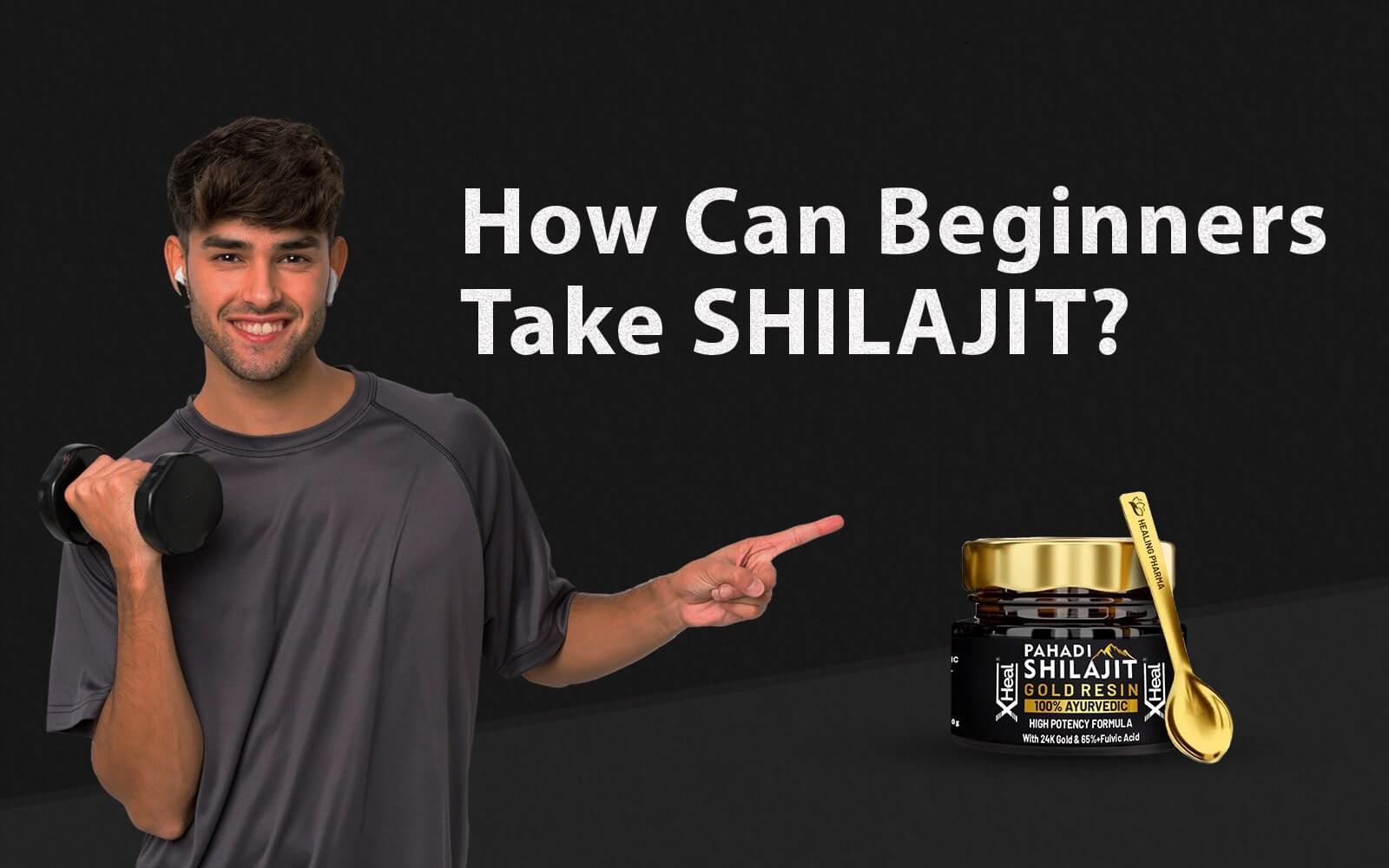 How Should Beginners Take Shilajit Safely?