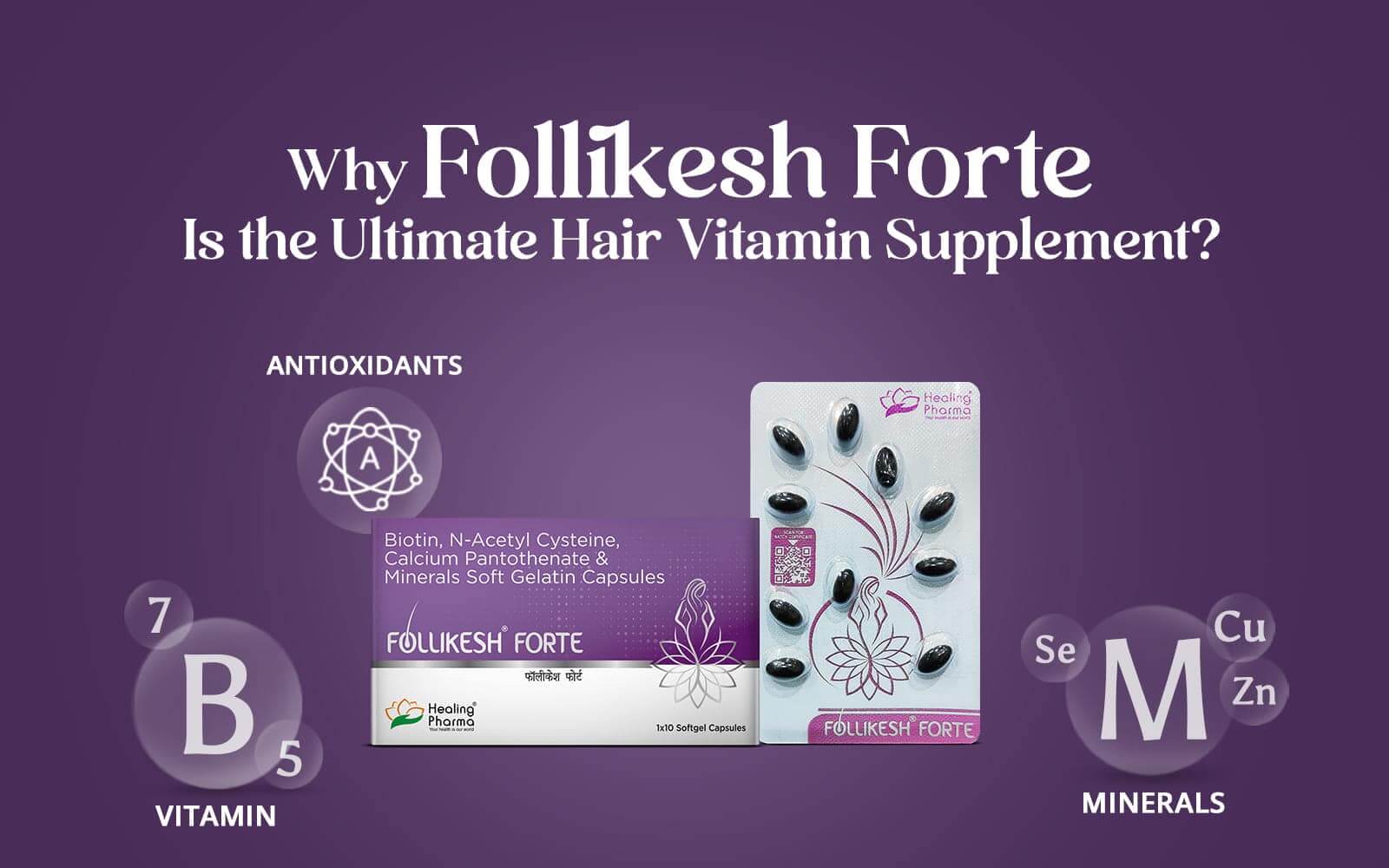 Follikesh Forte: The Ultimate Hair Vitamin for Growth
