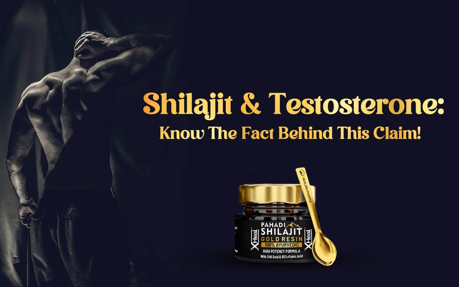 Shilajit & Testosterone: Facts, Benefits and Scientific Truth